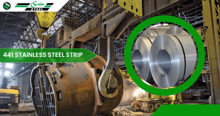 441 Stainless Steel Strips Supplier | AISI 441 Stainless Steel | Sonic ...